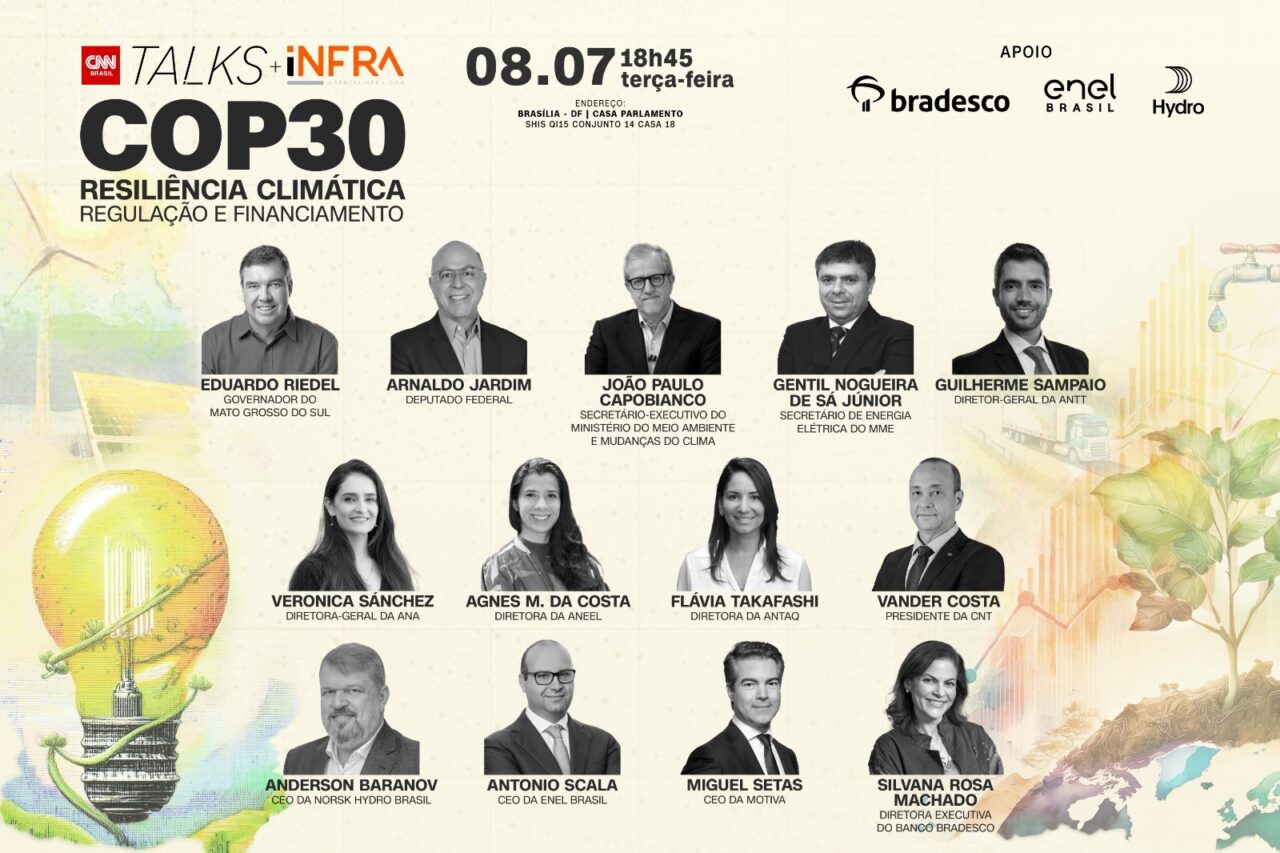 Hoje: COP30 CNN Talks + iNFRA debatem transformação no clima e efeitos ...